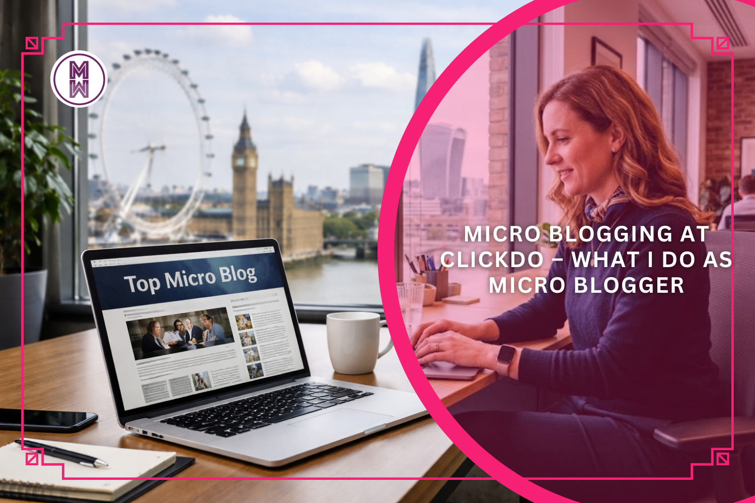 Micro Blogging at ClickDo – What I Do as a Micro Blogger